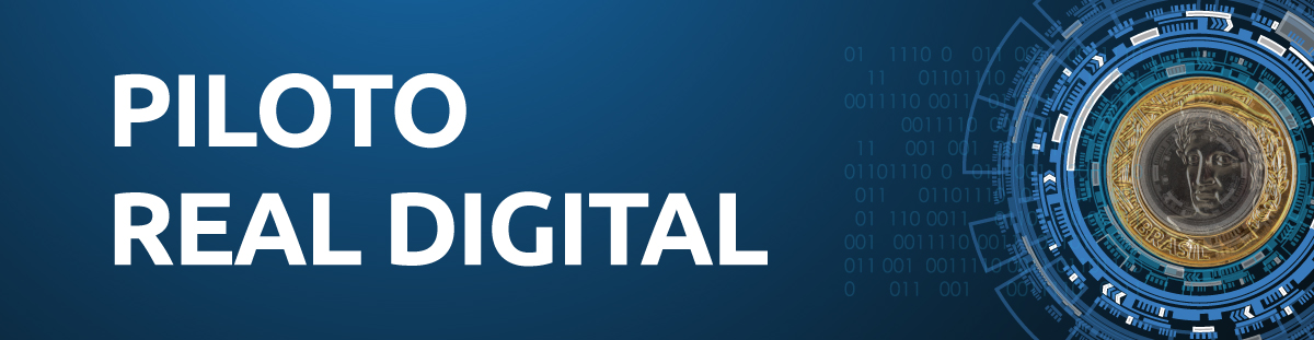 Regras e procedimentos para o funcionamento do projeto-piloto Real Digital (Piloto RD)